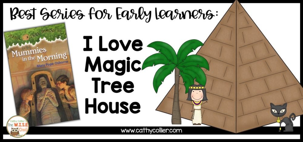 Magic Tree House: Best Series For Early Learners | The WISE Owl