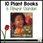 Best 10 Plant Books To Keep Emergent Readers Growing