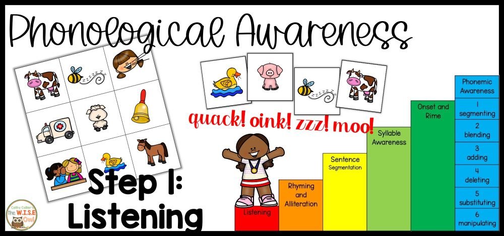 LISTENING SKILLS: STEP 1 PHONOLOGICAL AWARENESS BUILDS SUCCESSFUL ...