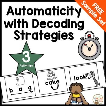 Automaticity With Decoding Strategies FREEBIE | The WISE Owl
